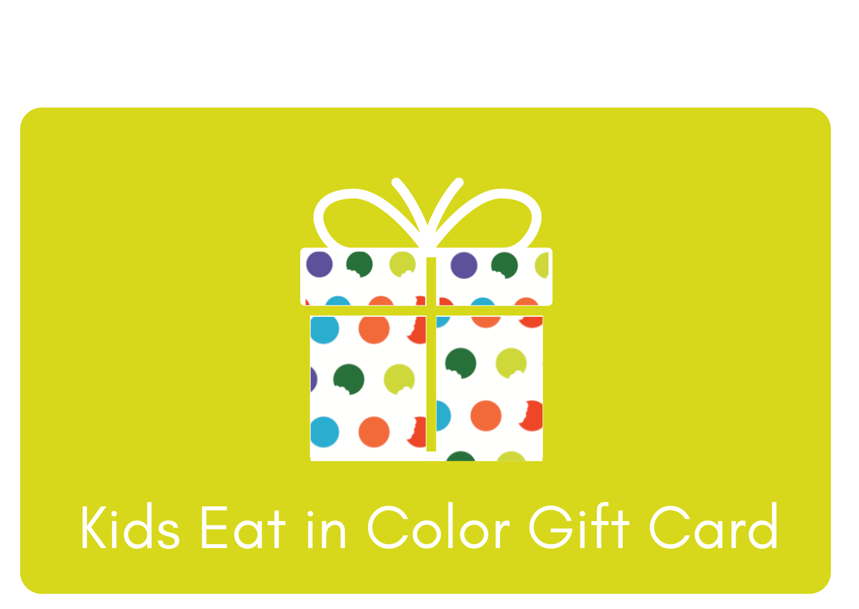 Custom Amount Gift Cards - Kids Eat in Color